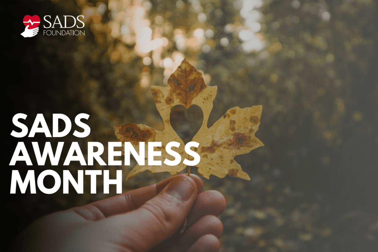 SADS Foundation | Supporting families. Saving lives.